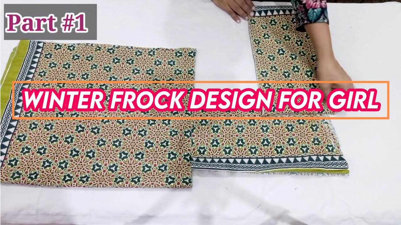 WINTER FROCK DESIGN FOR GIRL CUTTING AND STITCHING TUTORIAL STEP BY ...
