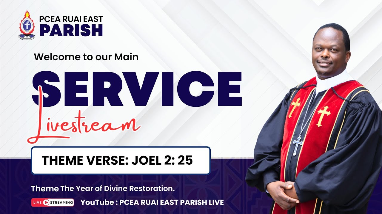 PCEA RUAI EAST PARISH | PCMF SUNDAY | REV WILSON MACHARIA | PCEA ...