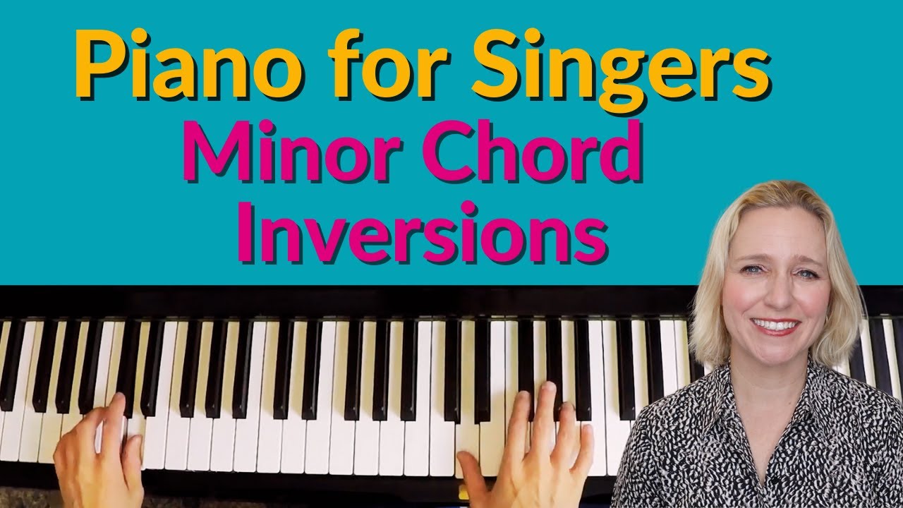 Piano for Singers - Minor Triad Inversions in 12 keys! - Easy PIANO ...