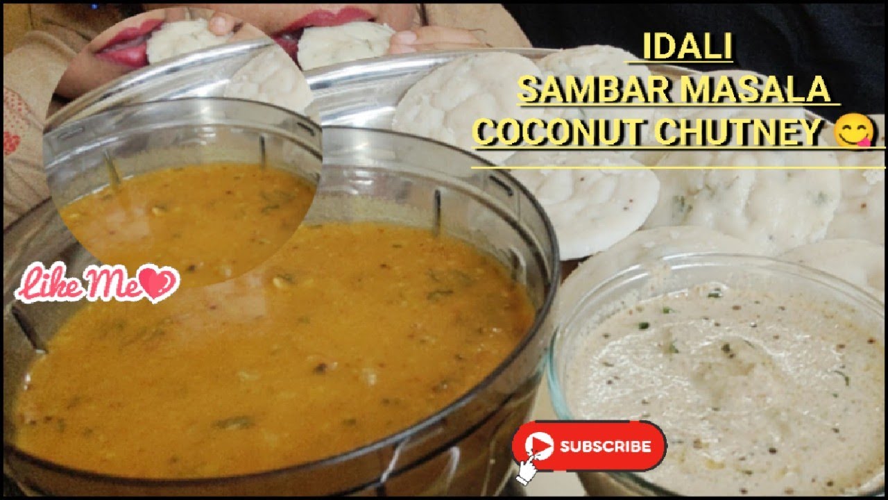Eating Idali Sambar With Extra Sambar + Coconut Chutney | Eating South ...