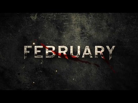 FEBRUARY (2016) Tráiler Oficial