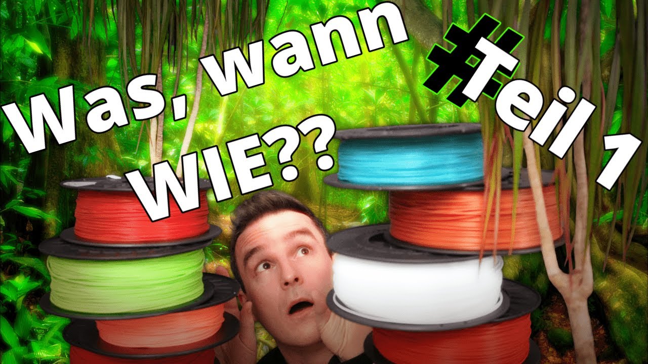 3D-Druck Filament-Guide - Teil1: PLA, PETG, ABS & mehr – Welches ...