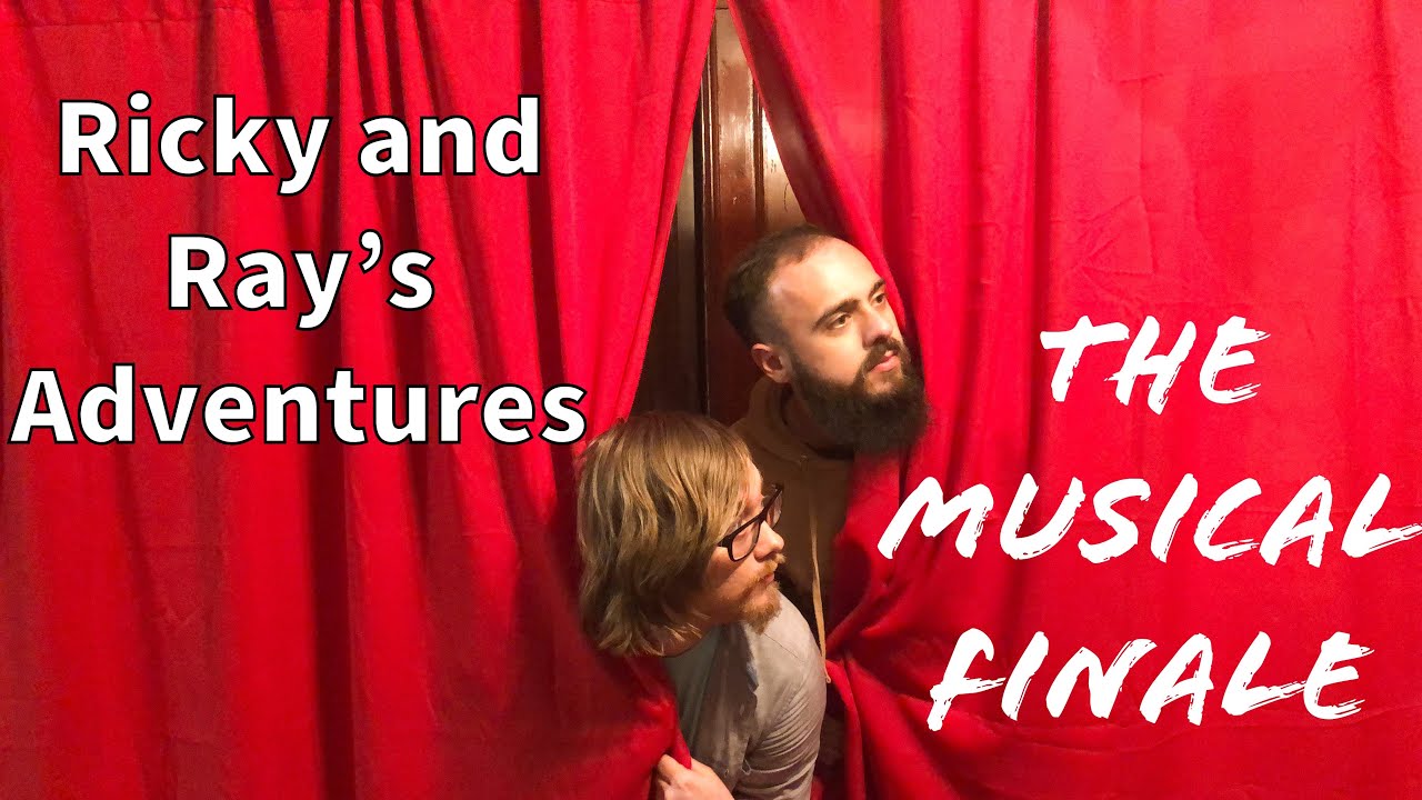 Ricky and Ray's Adventures #40: "The Musical Finale" - YouTube
