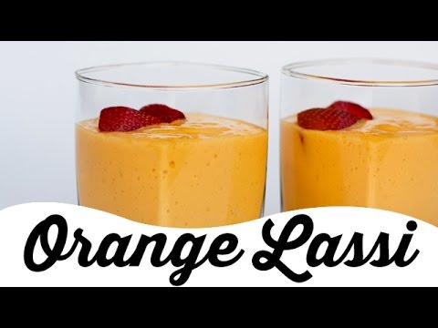 Orange Lassi| Summer Special Lassi Recipe - YouTube