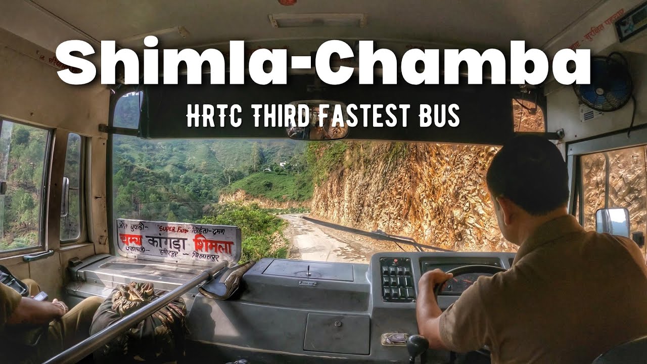 Bus Ride through Dangerous Roads of Himachal | Shimla Chamba Fastest ...