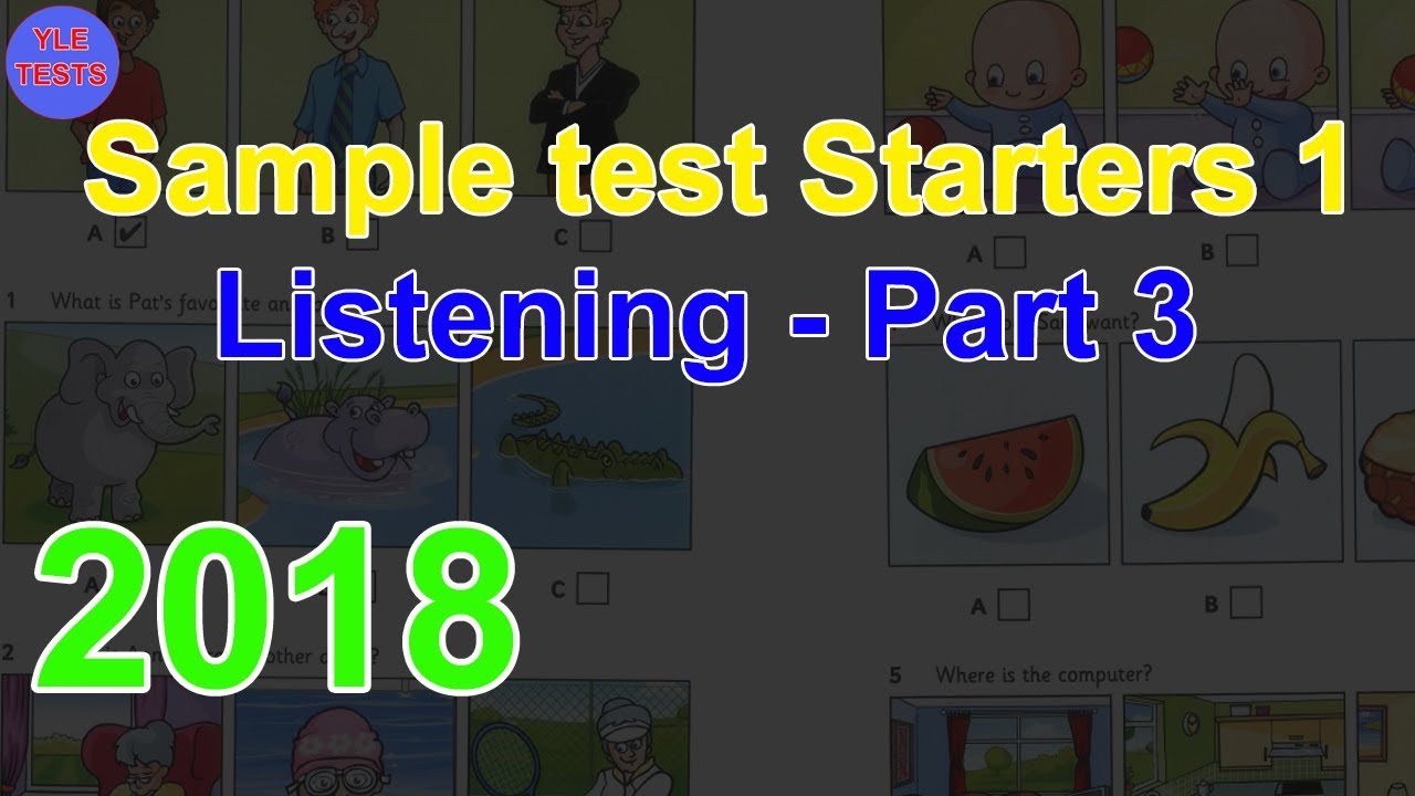 [2018] Cambridge Sample Test Starters 1 Listening Part 3 - YouTube