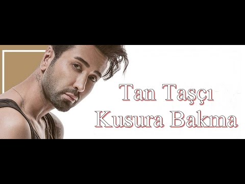 Tan Taşçı - Kusura Bakma (Yeni Albüm 2016)