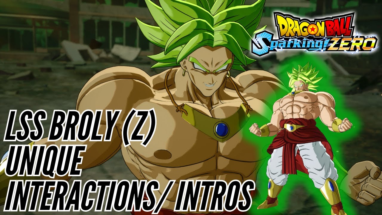 Legendary Super Saiyan Broly (Z) Unique Interactions/ Intros - Dragon ...