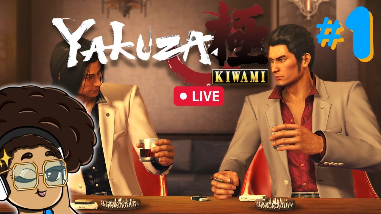 Japanese Mob Life!! || Yakuza Kiwami - Part 1 (livestream ...