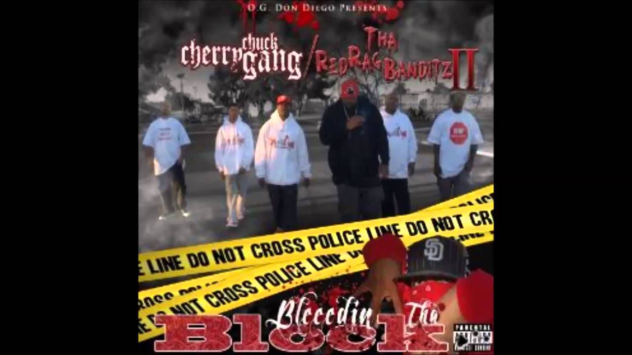 Cherry Chuck Gang Tha Red Rag Banditz - Aye Blood Gang - YouTube