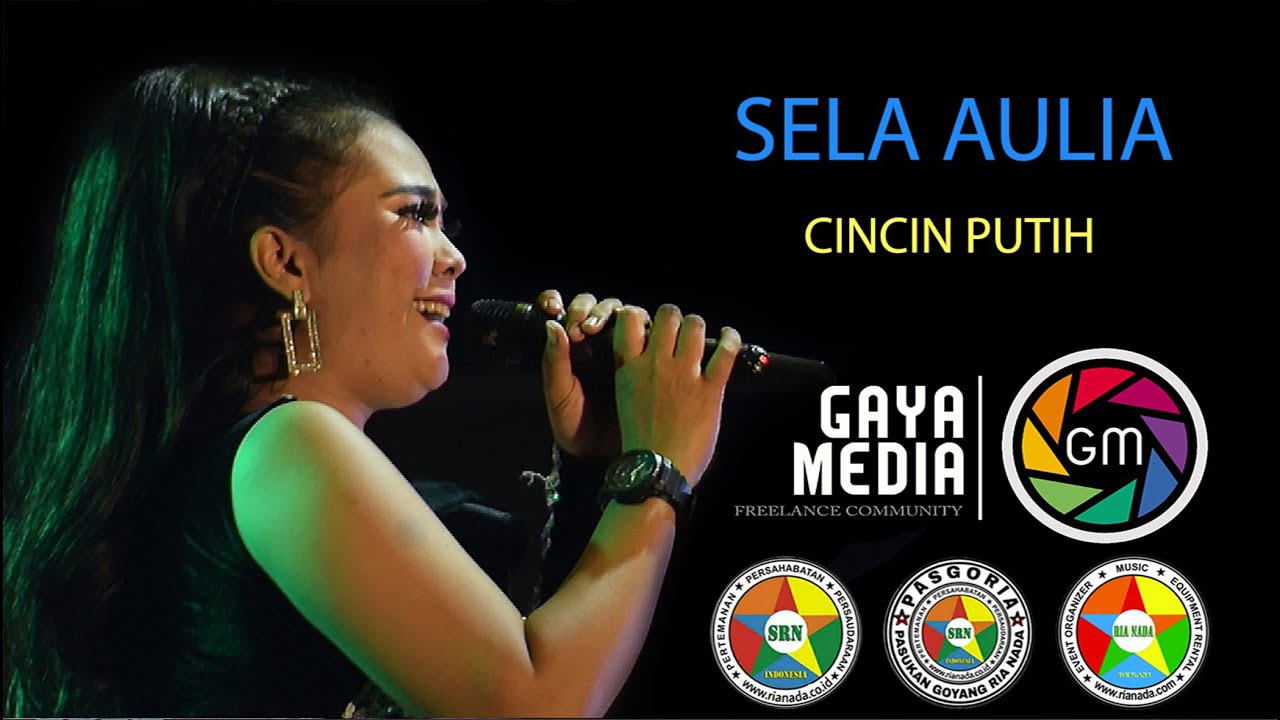 SELA AULIA - CINCIN PUTIH - RIA NADA Live Streaming HD1080p In ...