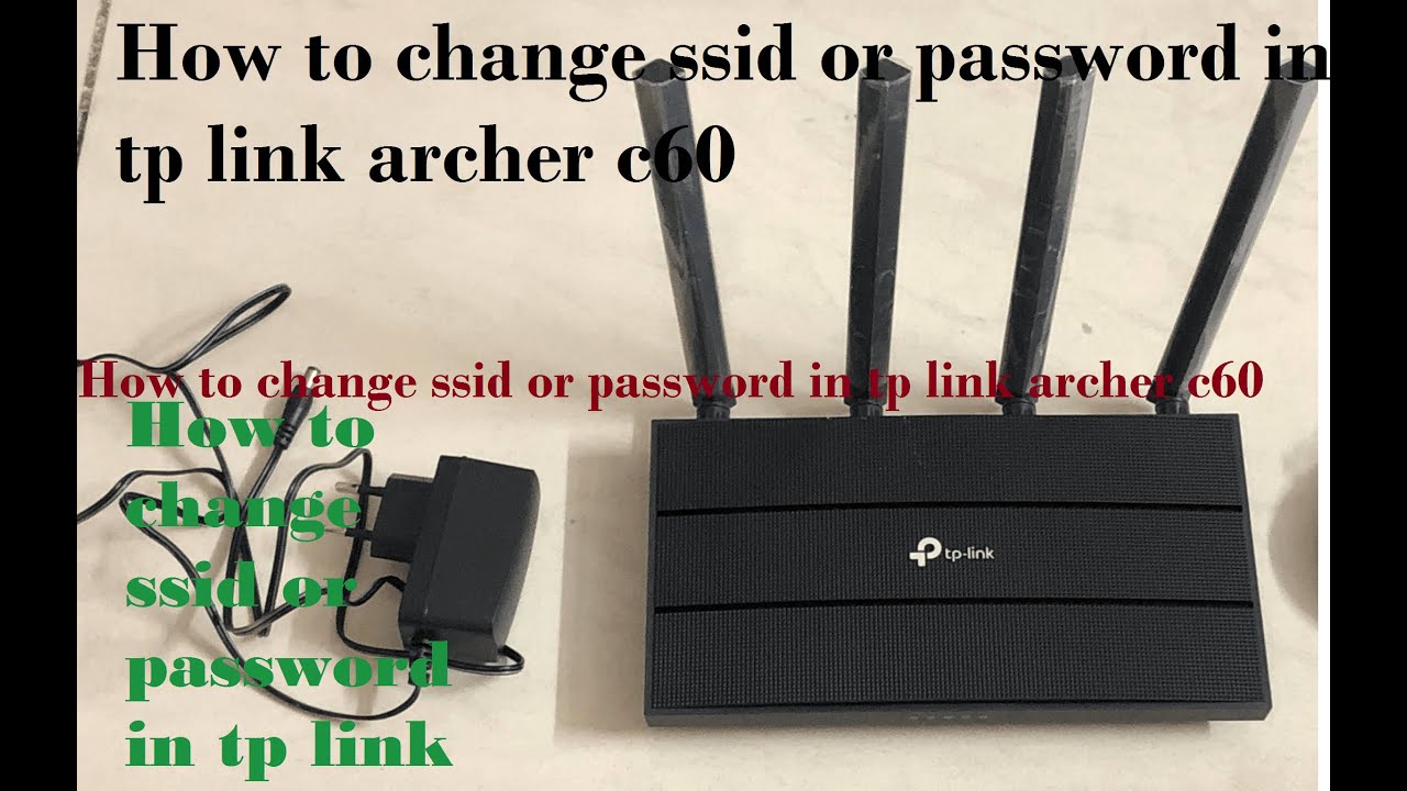 How to change ssid or password in tp link archer c6 - YouTube