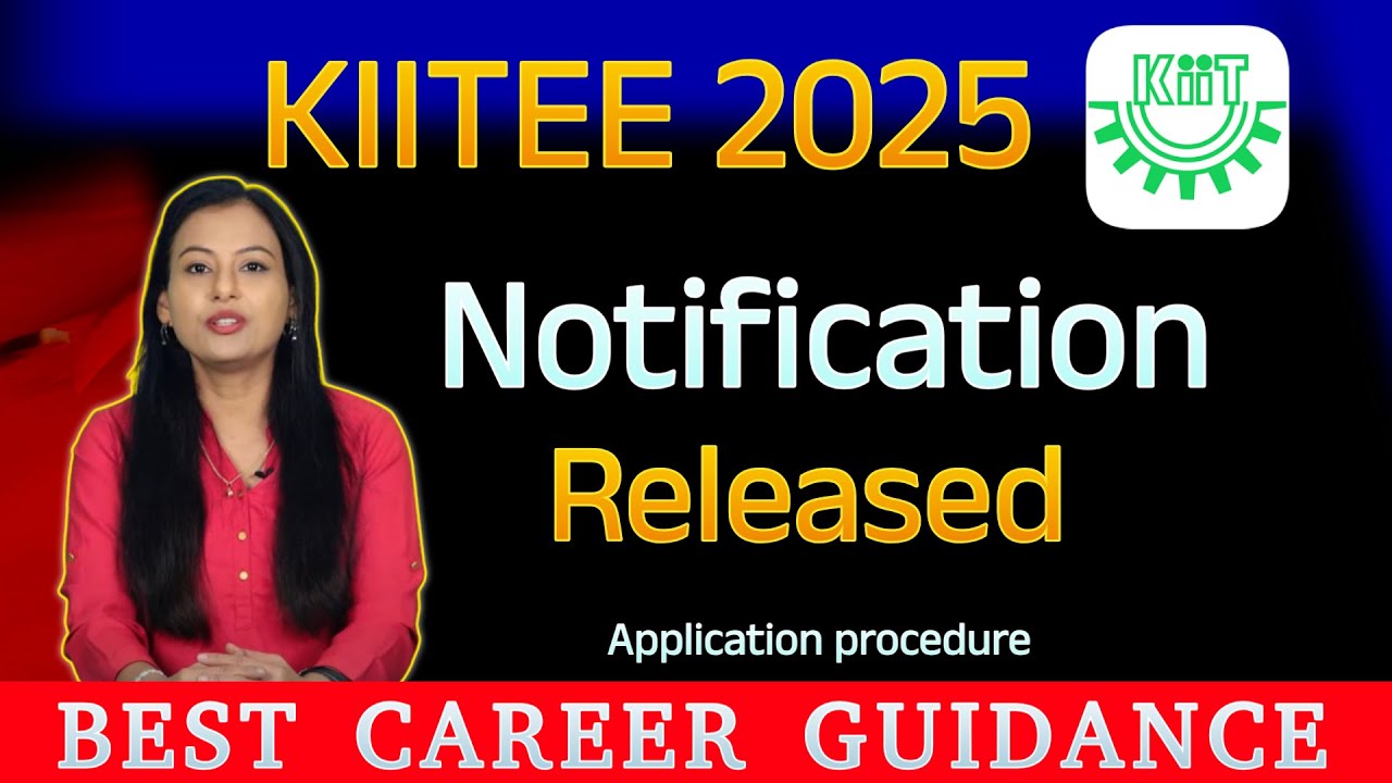 KIITEE 2025 Notification Released | KITEE | Application Process ...