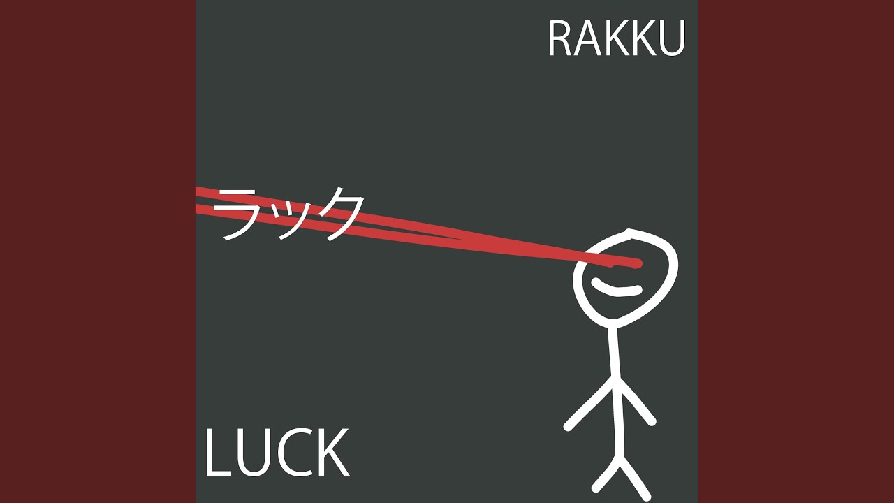 LUCK - YouTube