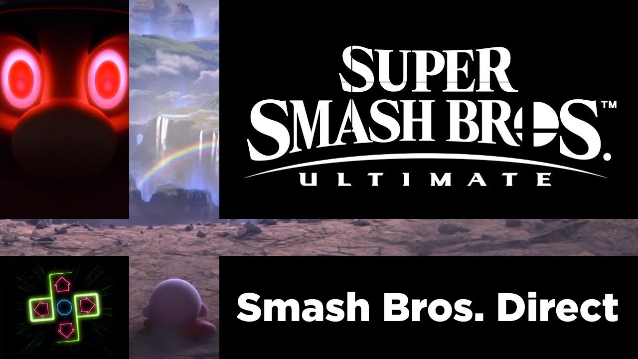 EVERYONE IS DEAD - Rick reacts to the Super Smash Bros. Ultimate Direct ...
