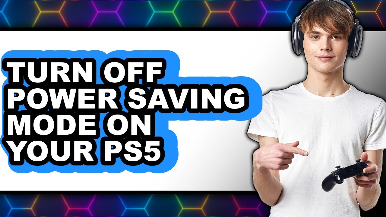 How to Turn Off Power Saving Mode on Your Ps5 (easy Method) - YouTube