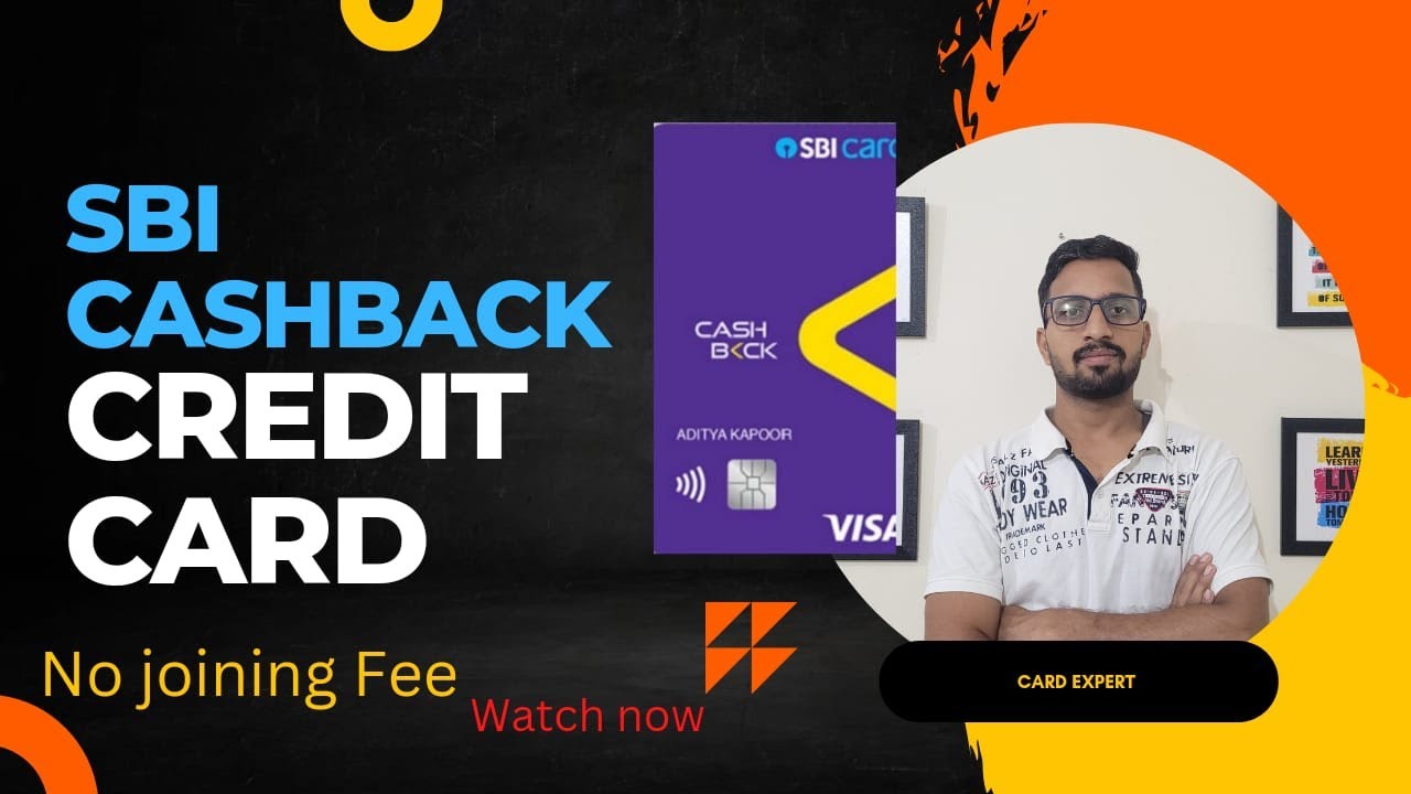 Sbi Cash Back Credit Card Tips & Benefits @Card Xpert - YouTube