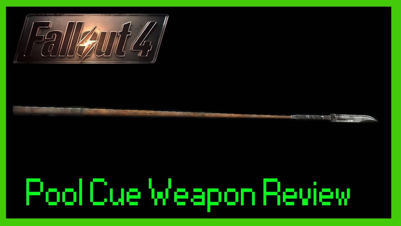 Pool Cue Weapon Review - Fallout 4 - YouTube