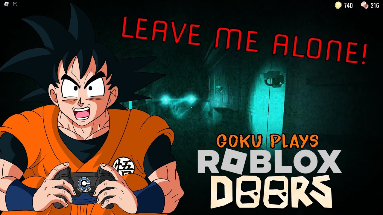 Goku Plays Roblox Doors Part 2 | LEAVE ME ALONE! - YouTube