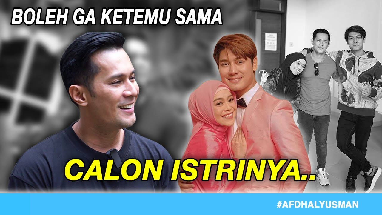 PERTAMA KALI MINTA KETEMU CALON ISTRINYA RIZKY BILLAR! AFDHAL YUSMAN ...