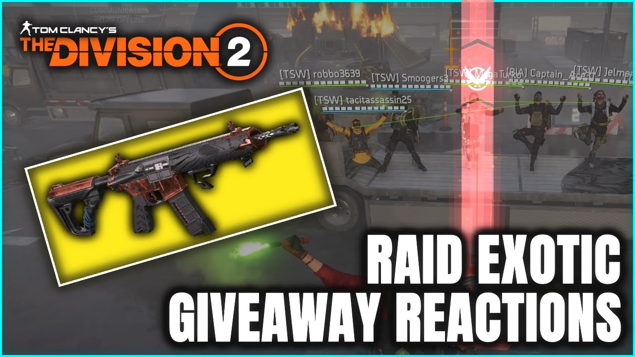 The Division 2 - Raid Exotic Giveaway Reactions #1 | Join our Community ...
