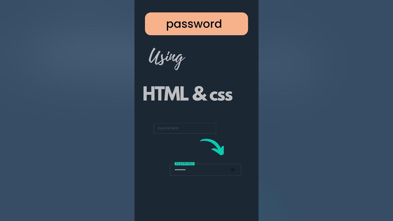 Animated Password Using Html And Css Webdesign Html Css Code Computerscience Programming