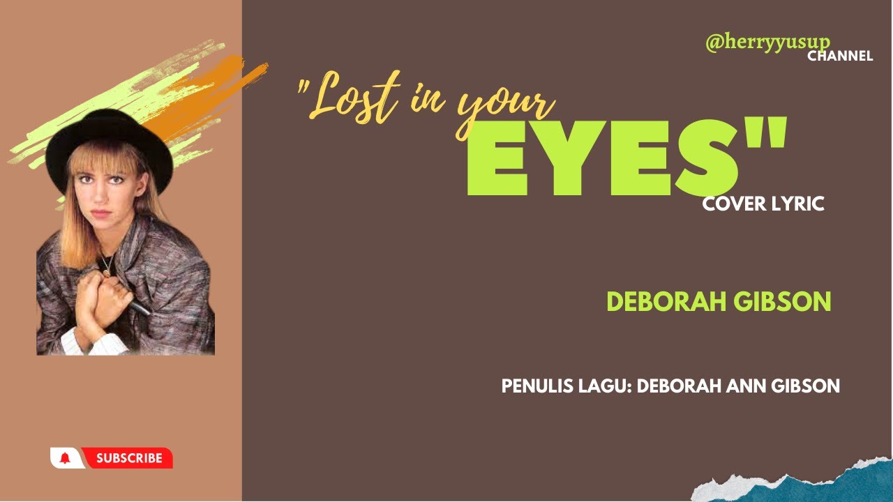 Lost in Your Eyes cover lyric Deborah Gibson - YouTube