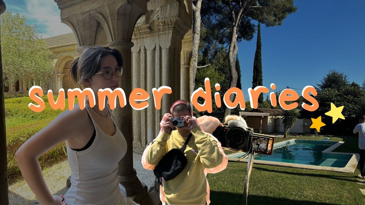 summer diaries I juillet dans le sud de la france - YouTube