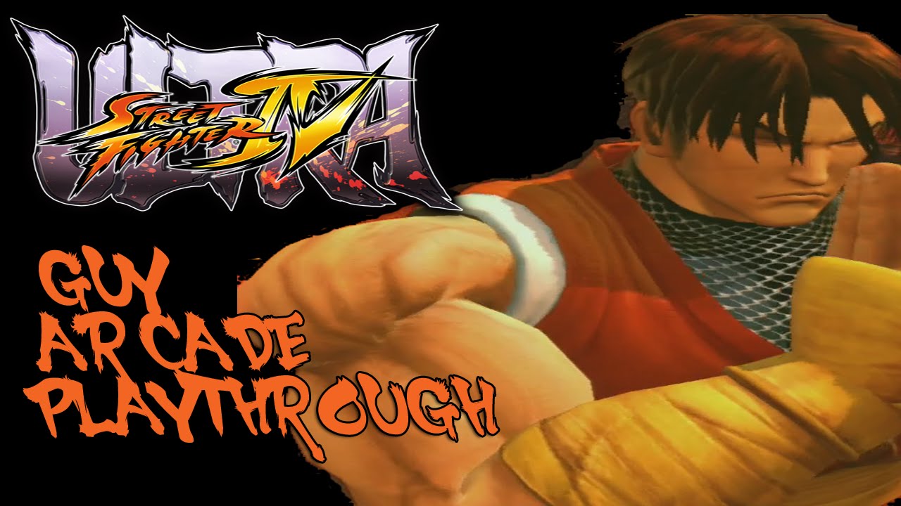 Ultra SSF4 (PS3) Arcade Playthrough - Guy - YouTube