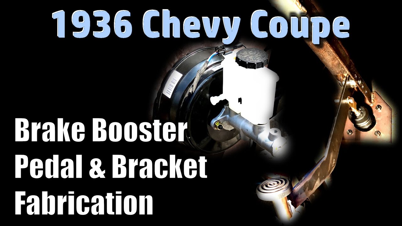 Power Brake Booster Install And Brake Pedal & Bracket Fabrication On My ...