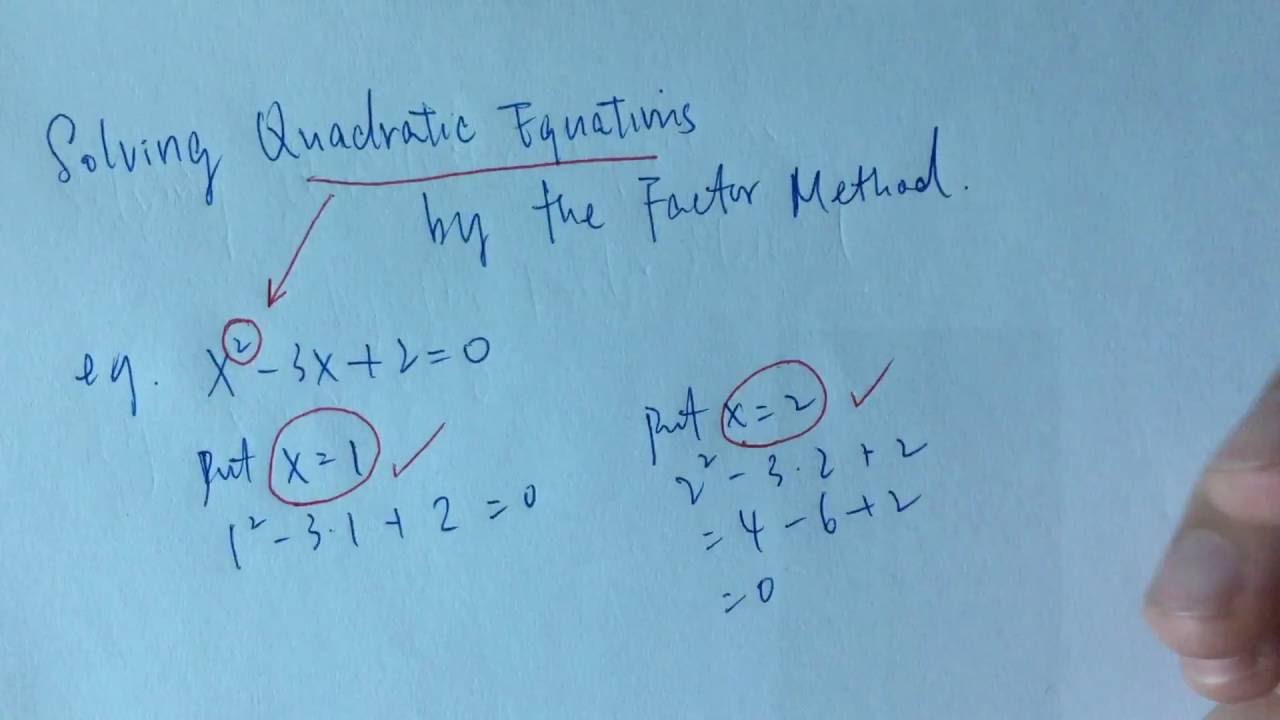 S4 Mathematics: Solving Quadratic Equations by the Factor Method - YouTube