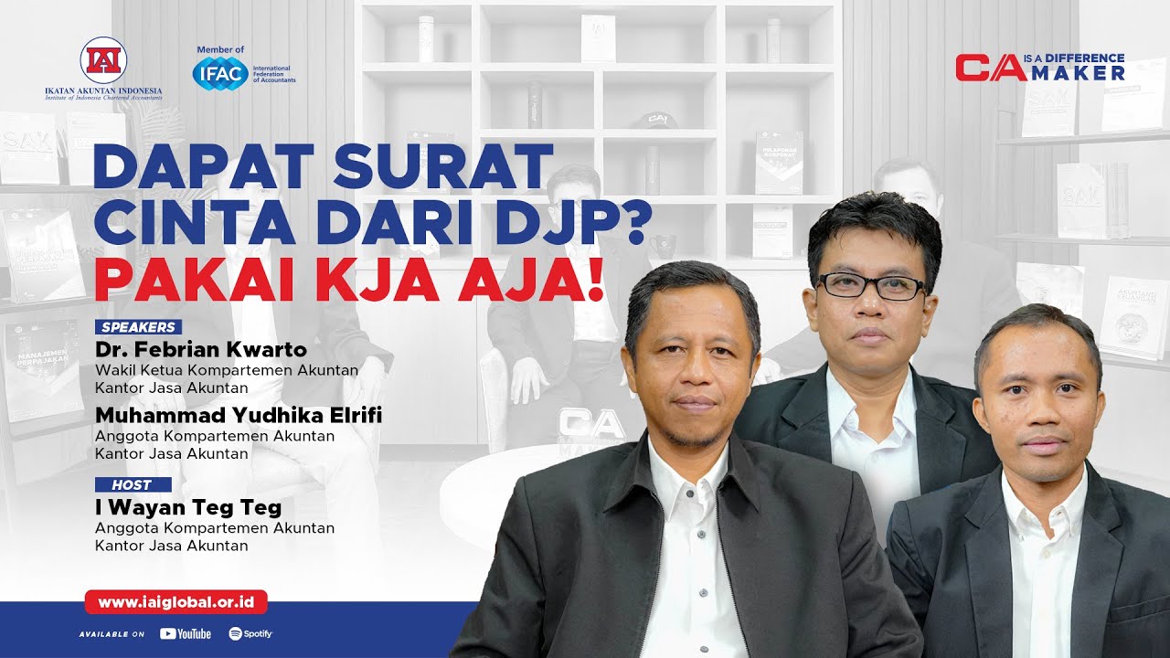 IAI Podcast: Dapat Surat Cinta dari DJP? Pakai KJA aja! - YouTube