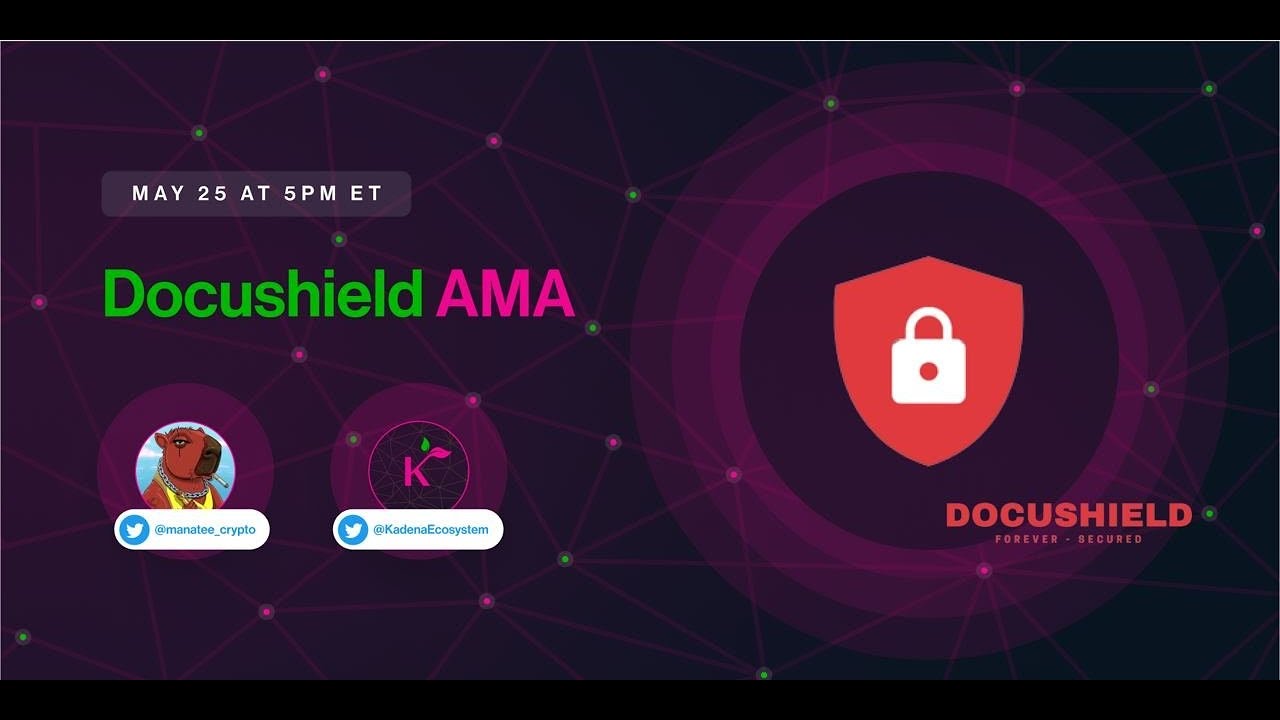 Ask Me Anything Series - Docushield x Kadena Ecosystem - YouTube