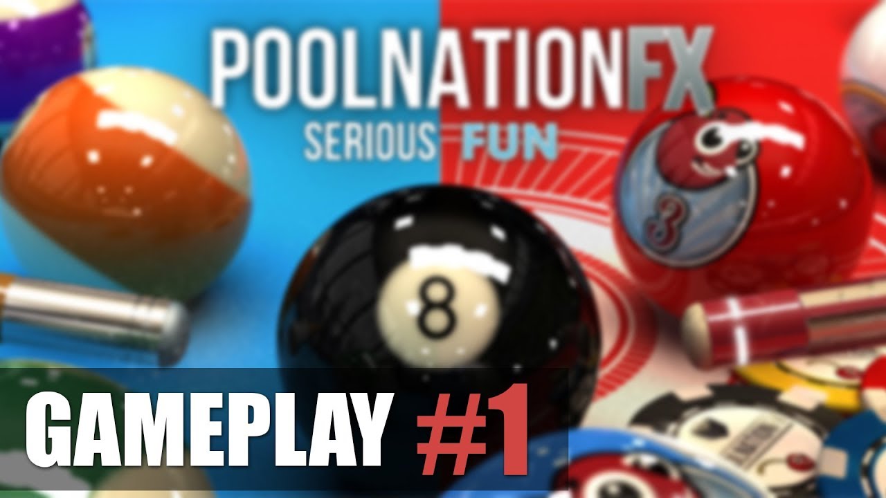 Gameplay - Pool Nation FX Lite [PC] Part 1 - YouTube