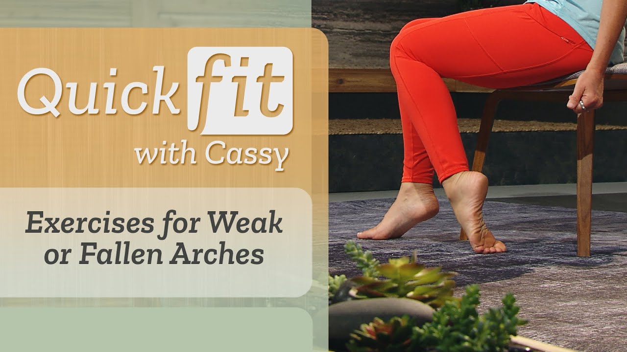 Exercises for Weak or Fallen Arches | Quick Fit With Cassy - YouTube