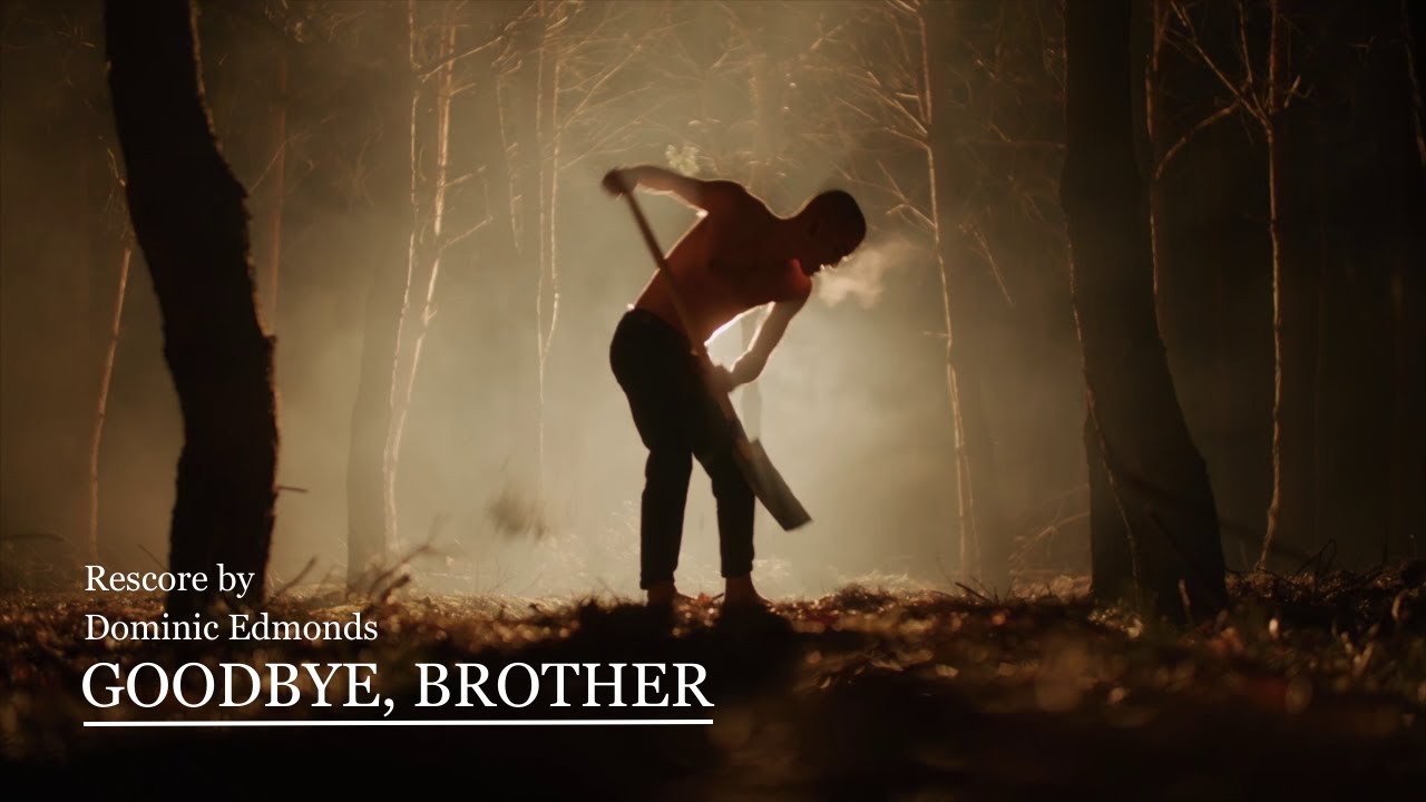 Goodbye, Brother - Dominic Edmonds #cuetubebrother - YouTube