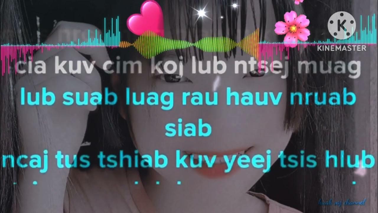 karaoke hmoob tub hmoob yaj - YouTube