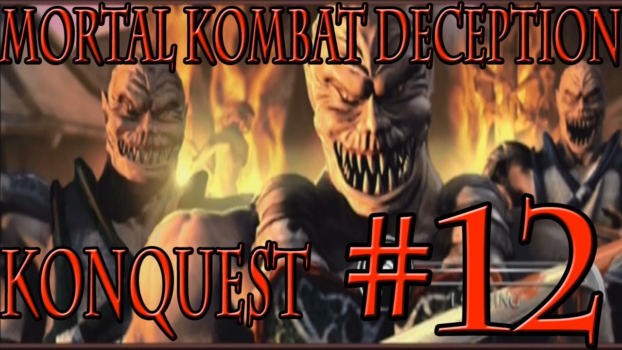 Mortal Kombat Deception Konquest Part 12: Outworld Kamidogu - YouTube
