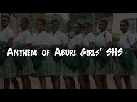 Anthem of Aburi Girls' SHS ( ABUGISS) - YouTube