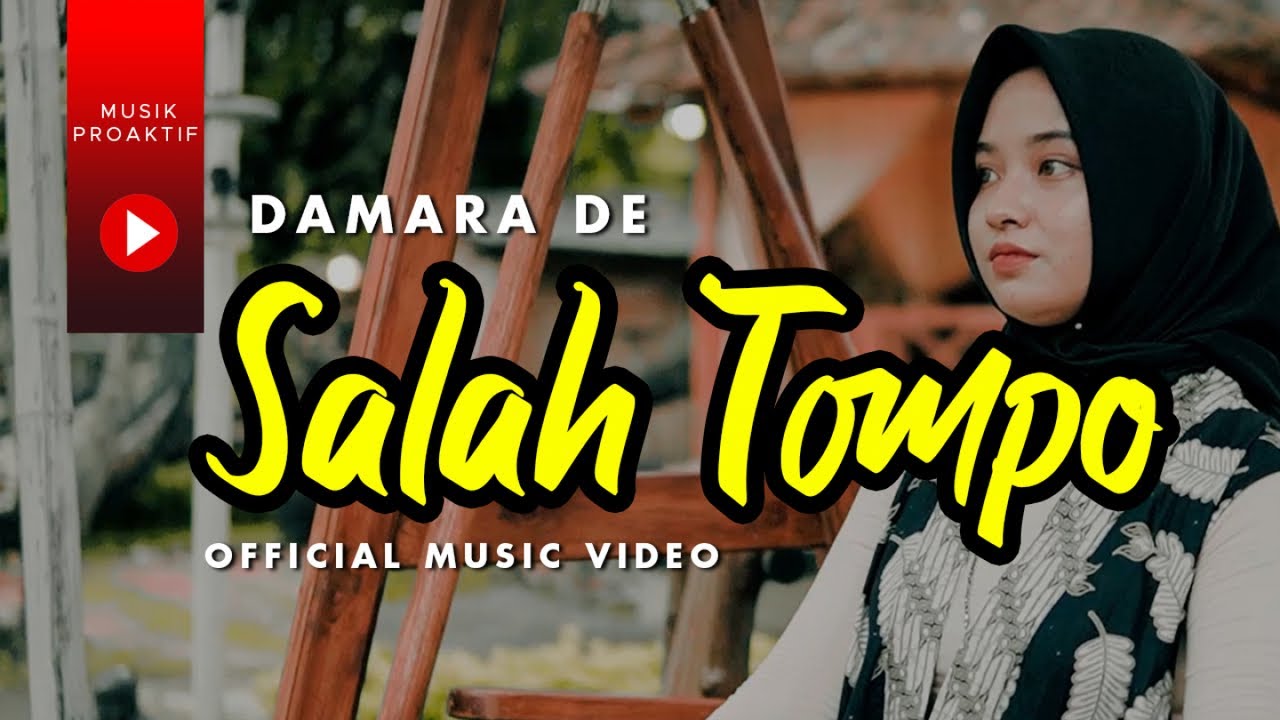 Damara De - Salah Tompo (Official Music Video) - YouTube