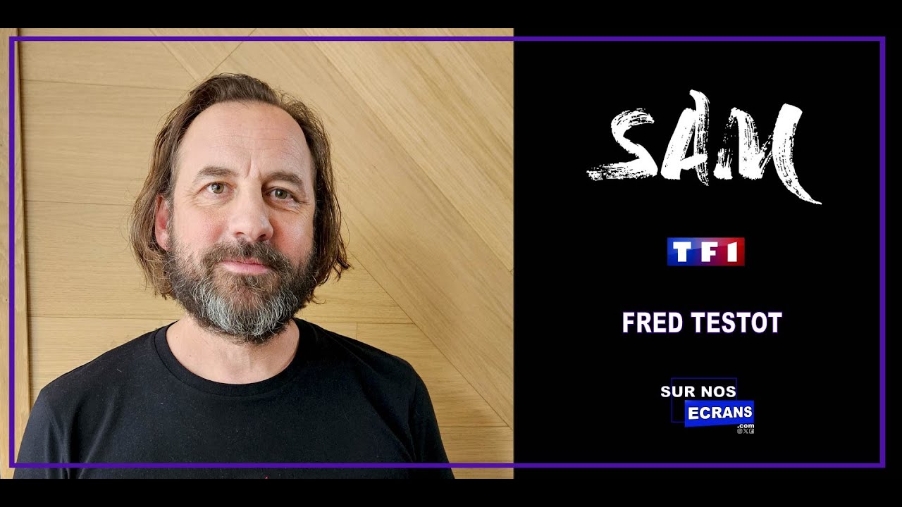[Interview] Fred Testot - Sam saison 7 - Xavier Bordat - TF1 - Lundi 8 ...