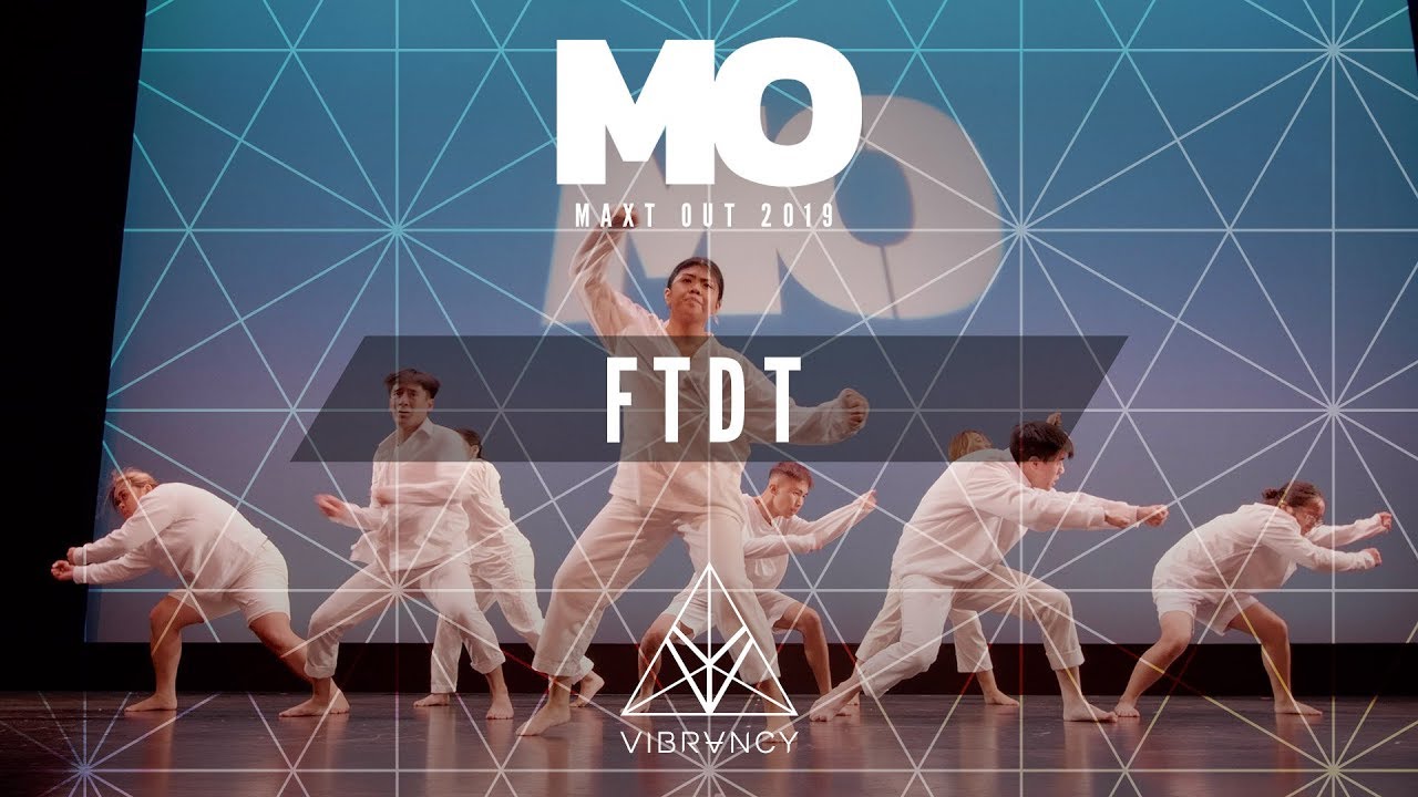 FTDT | Maxt Out 2019 [@VIBRVNCY 4K] - YouTube