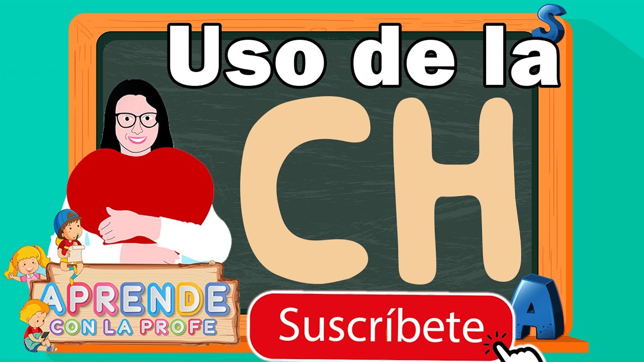 Uso De La CH Uso De La Ch Ejercicios Para Primaria Ciclo Inicial YouTube