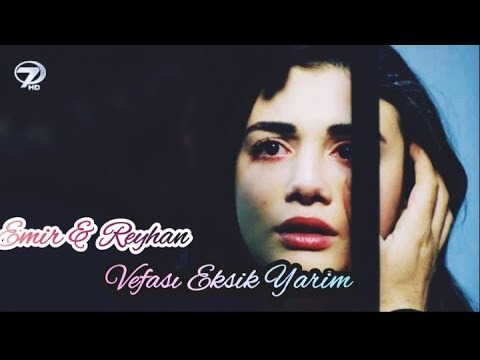 Emir ❤Reyhan ( Vefası Eksik Yarim ) #Yemin klip #ReyMir