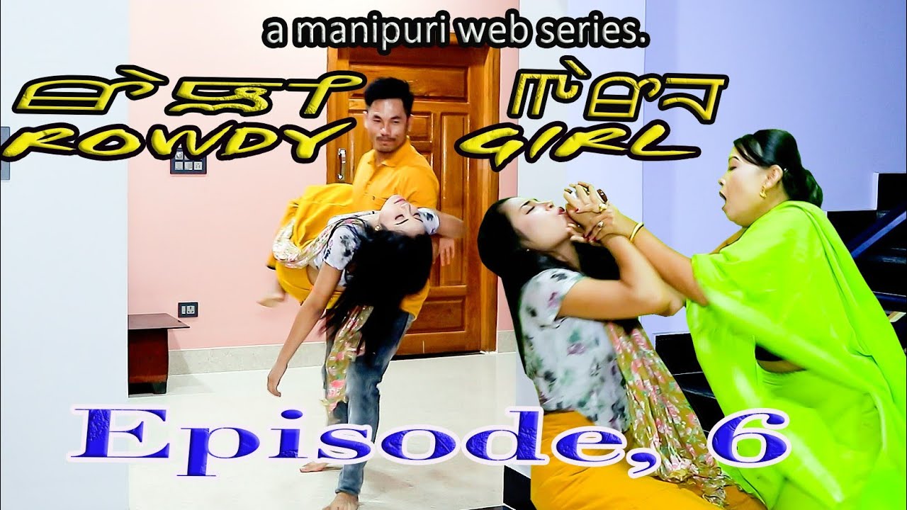 Rowdy girl episode 6 ll - YouTube