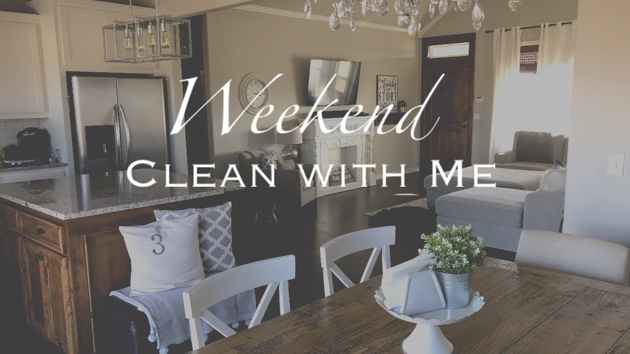 CLEAN WITH ME | WHOLE HOUSE | WEEKEND CLEANING - YouTube