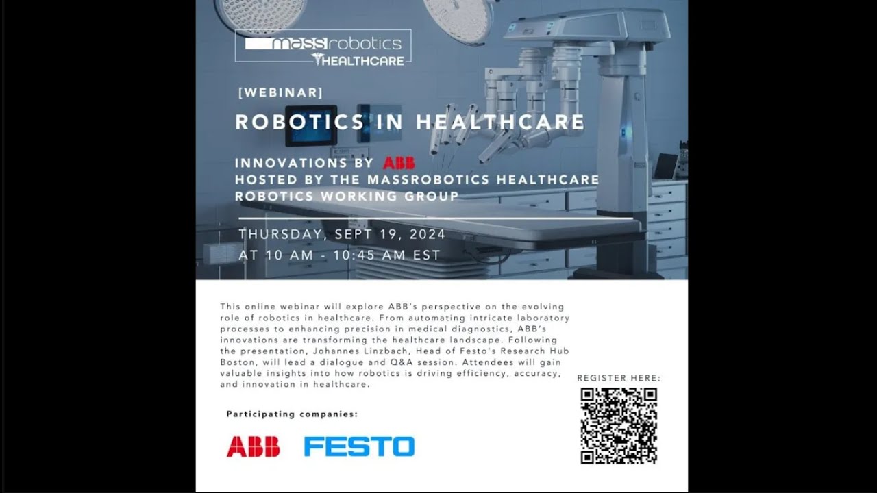 Robotics in Healthcare: Innovations by ABB | MassRobotics Healthcare Robotics Working Group ...