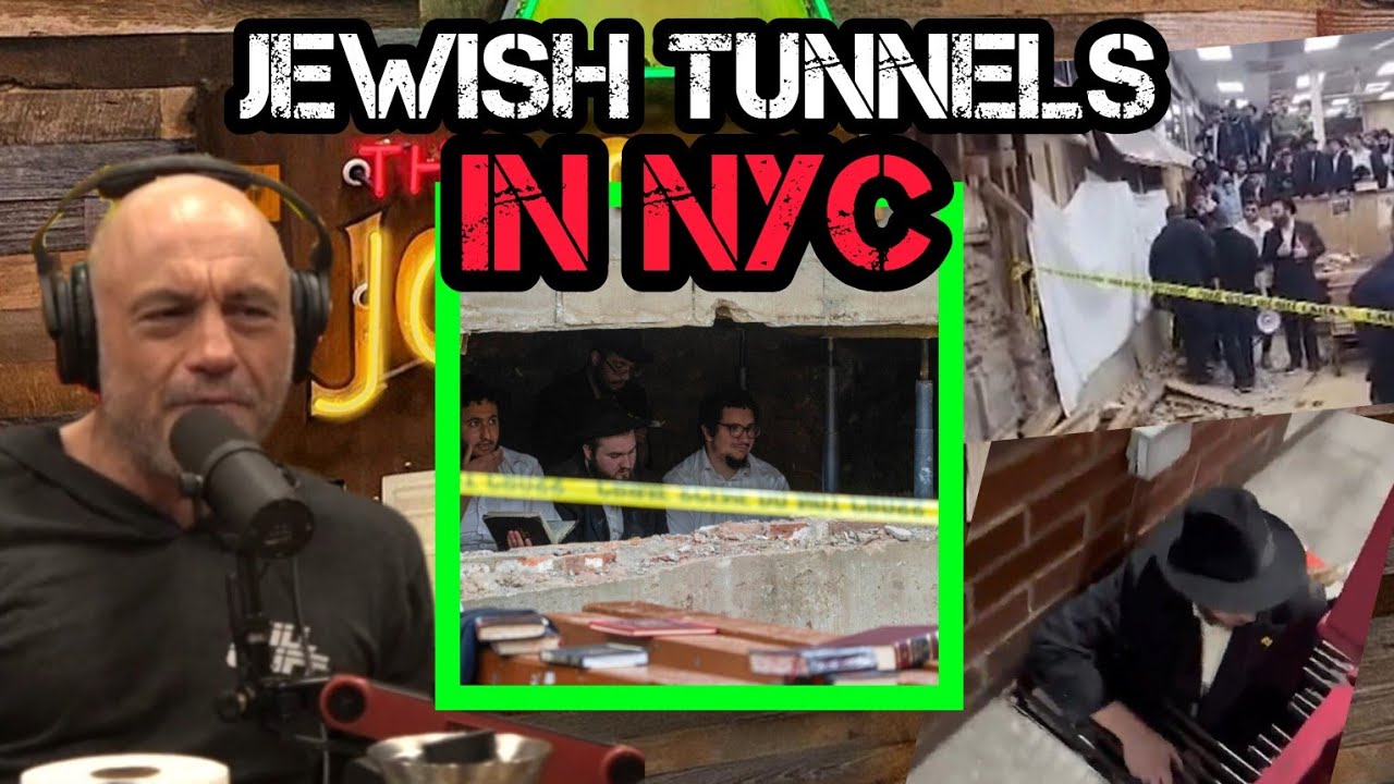 Joe Rogan SHOCKED by Jewish People Digging Tunnels in New York - YouTube