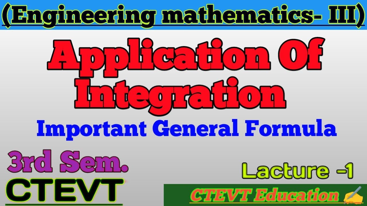 Application Of Integration | General Integration Important Formula ...