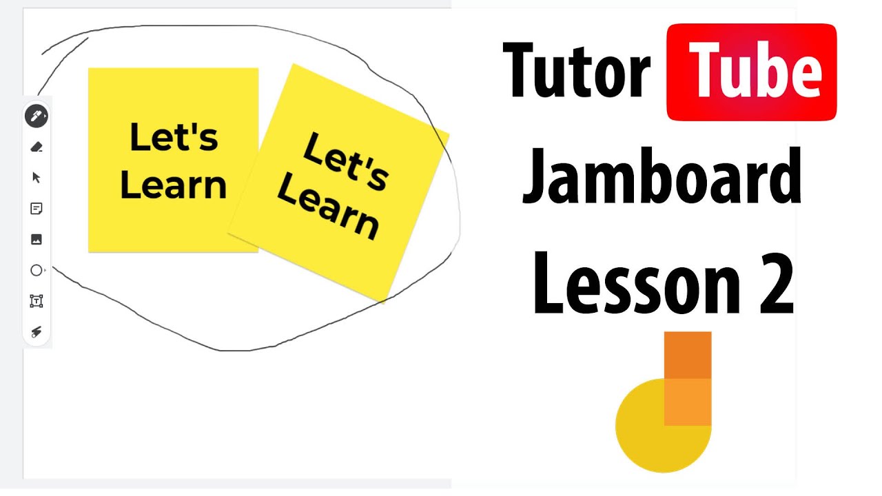 Jamboard Tutorial - Lesson 2 - Interface - YouTube